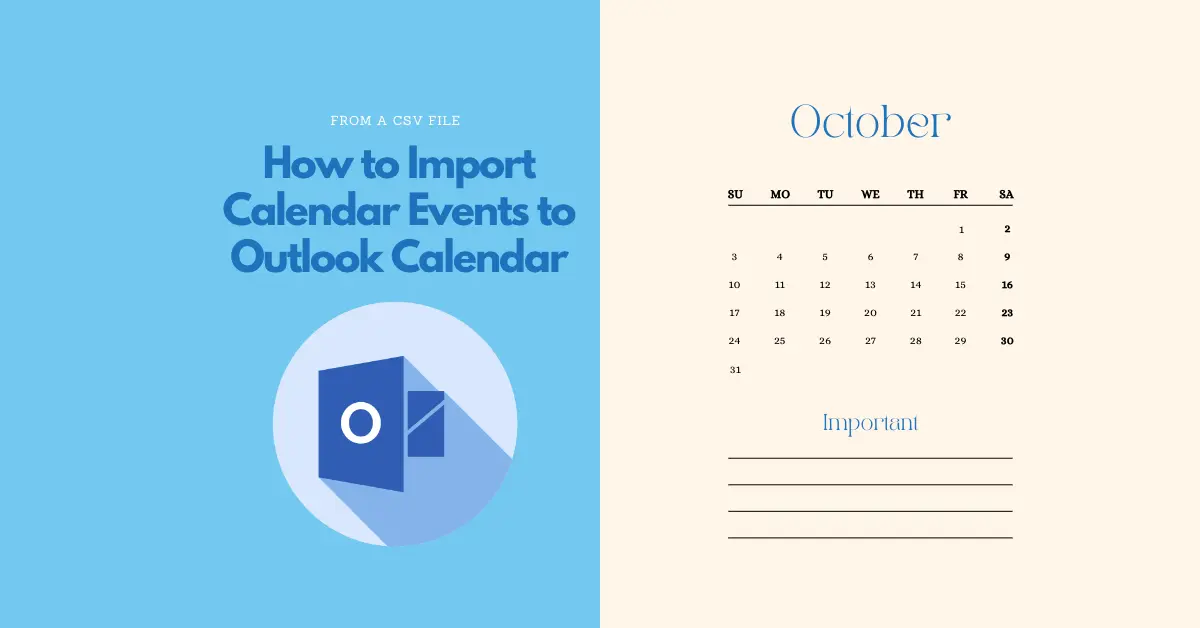 How To Import Calendar Events Into Outlook Calendar With A Free CSV